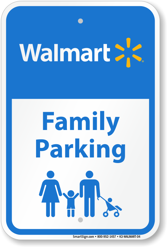 Walmart Parking Lot Sign
