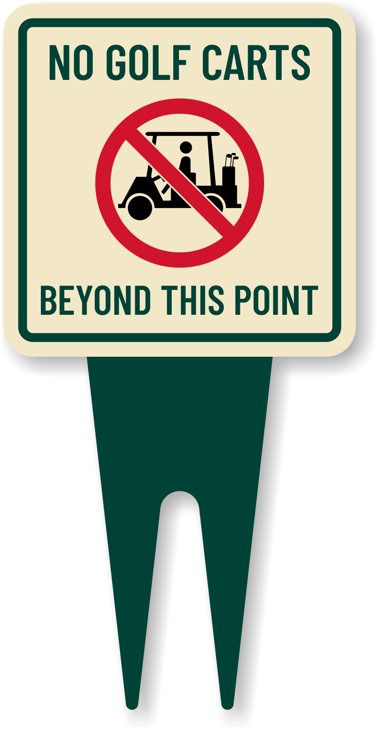 No Golf Carts Sign