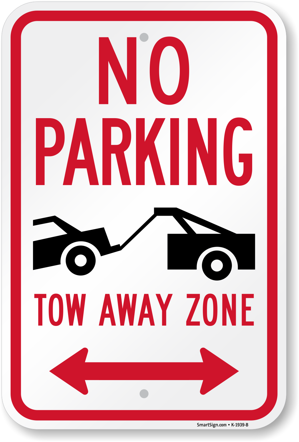 Designer Tow Away Sign
