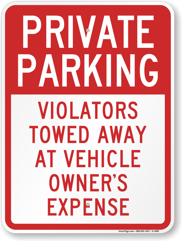 Custom Private Parking Only Sign