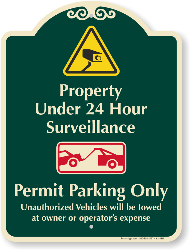 Under 24 Hour Surveillance Private Driveway Sign