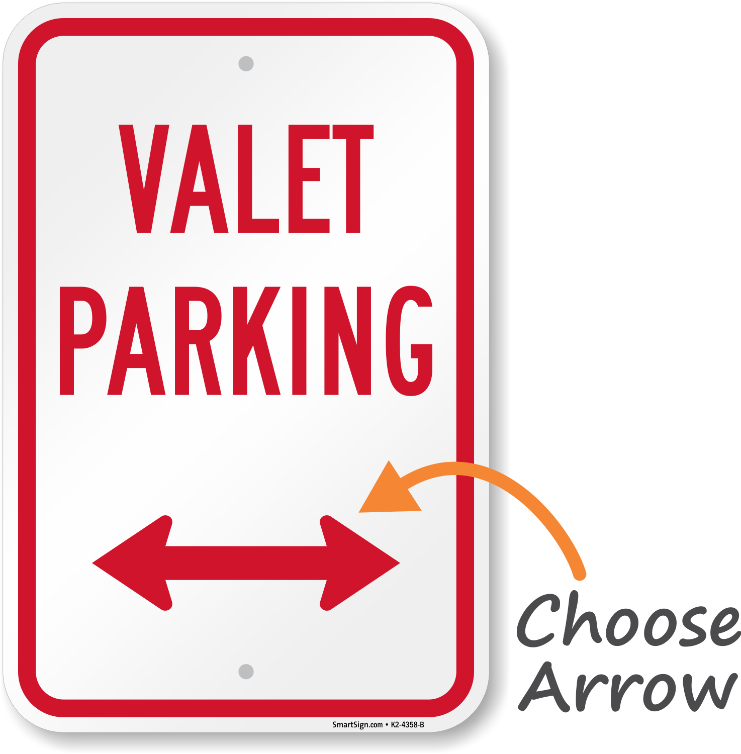 Valet Parking Only Sign