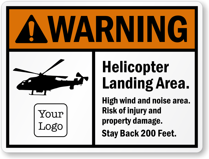 Crouch When Approach Or Leave Helicopter Sign