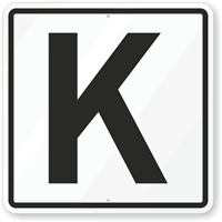 Parking Spot Sign With Letter K , SKU: K-6382